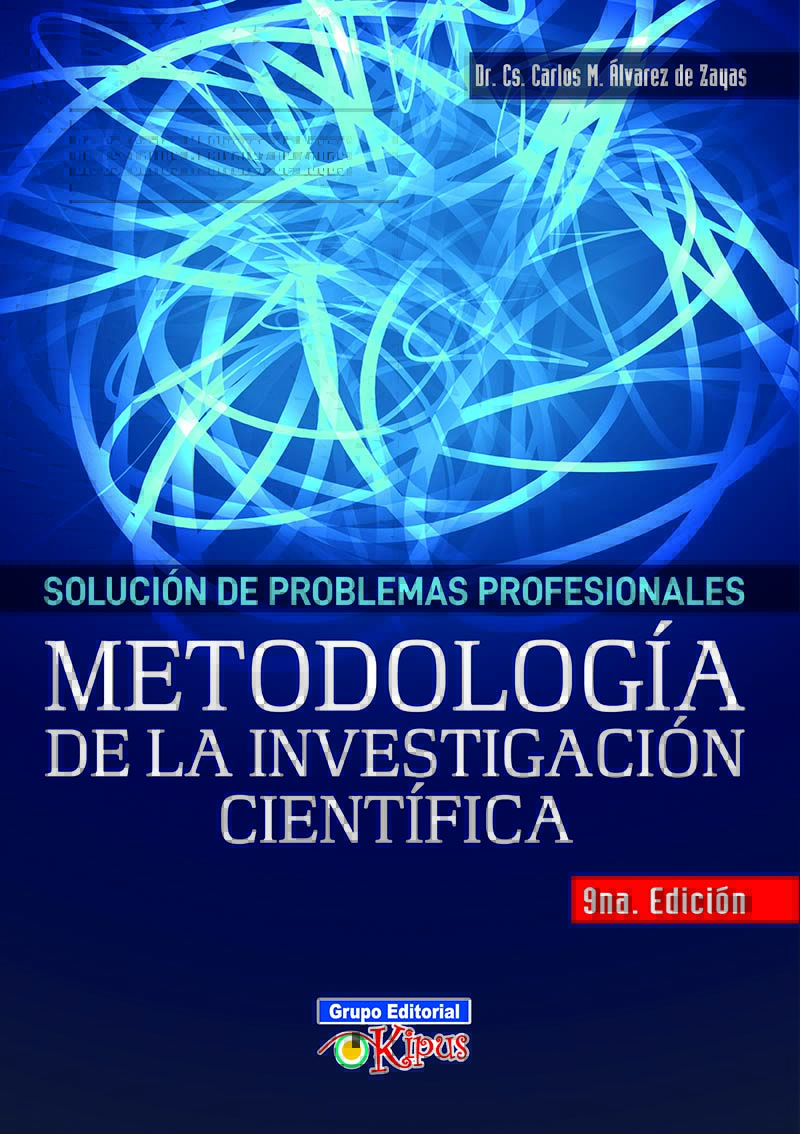 METODOLOGÍA DE LA INVESTIGACIÓN CIENTÍFICA - Grupo Editorial Kipus